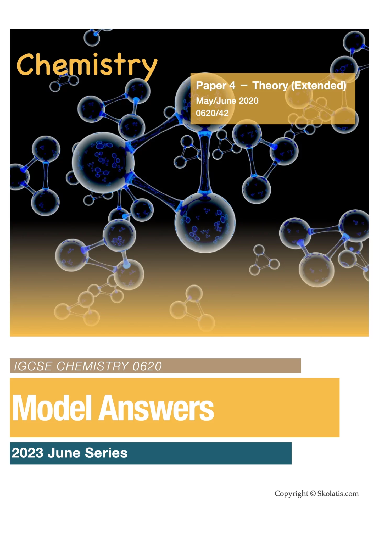 Chemistry (0620) Paper 4 － June 2023, variant 42 Model Answers • Skolatis