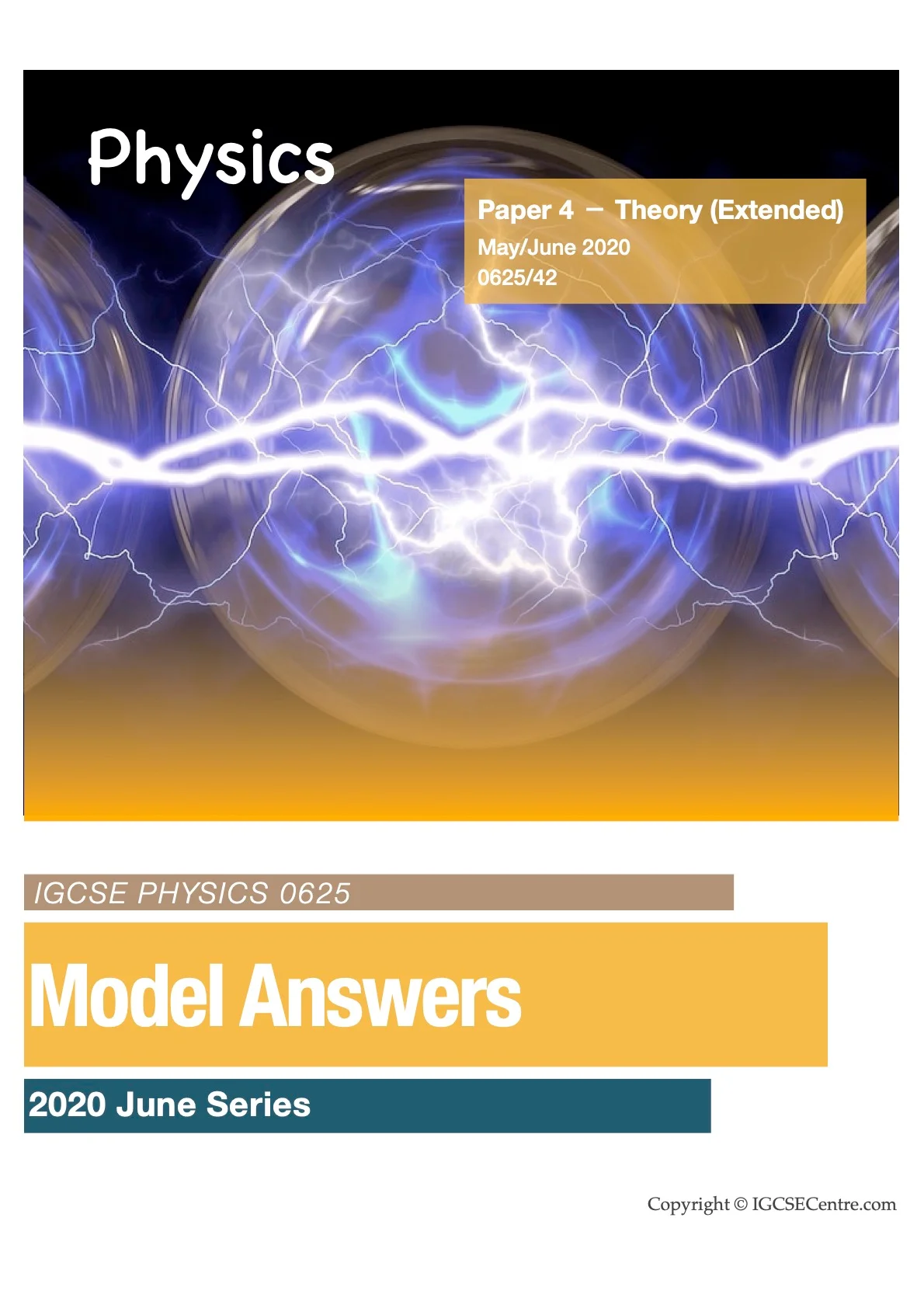 Physics (0625) Paper 4 － June 2020, variant 42 Model Answers • Skolatis